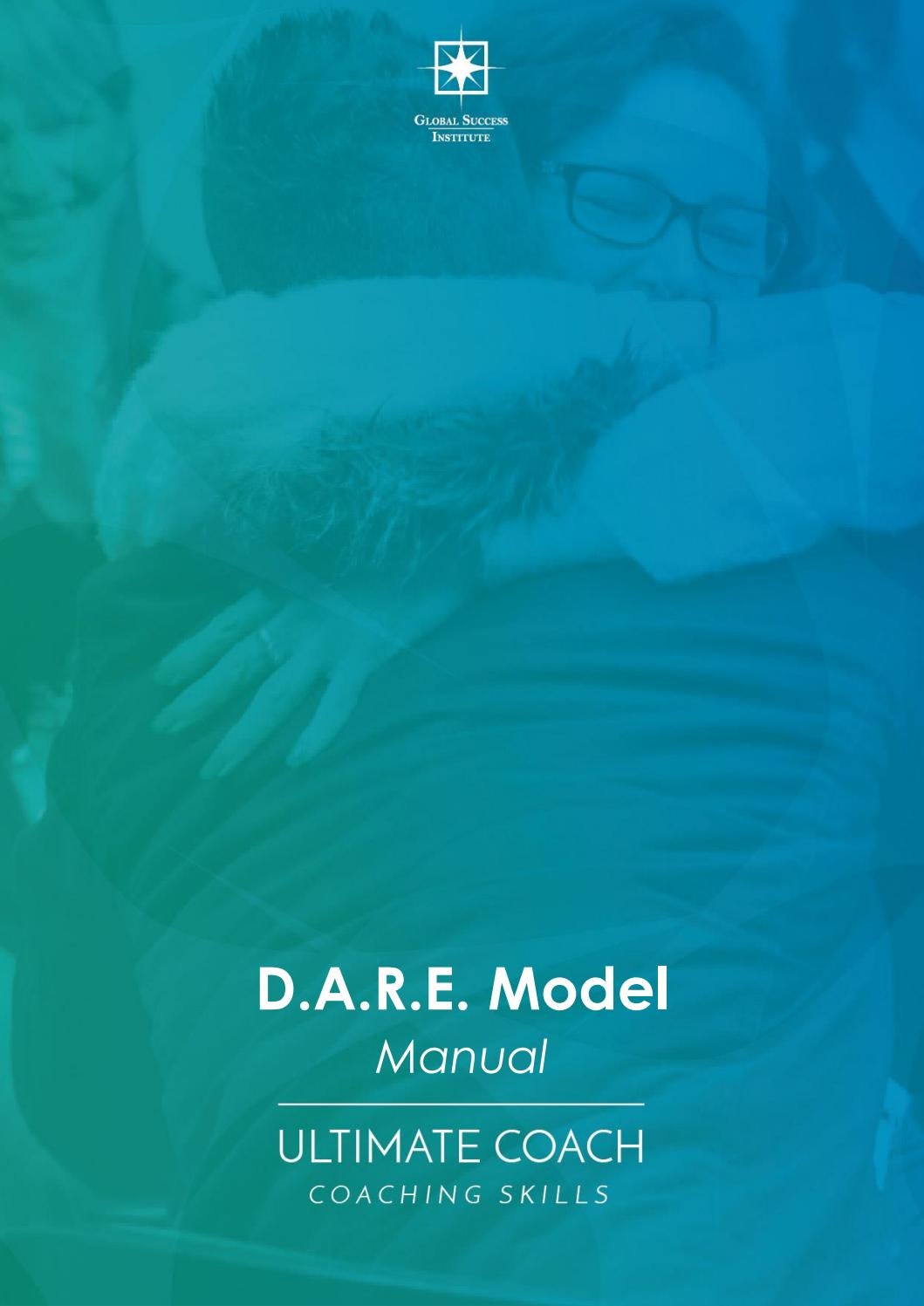D.A.R.E. Model manual by The Coaching Institute - Issuu