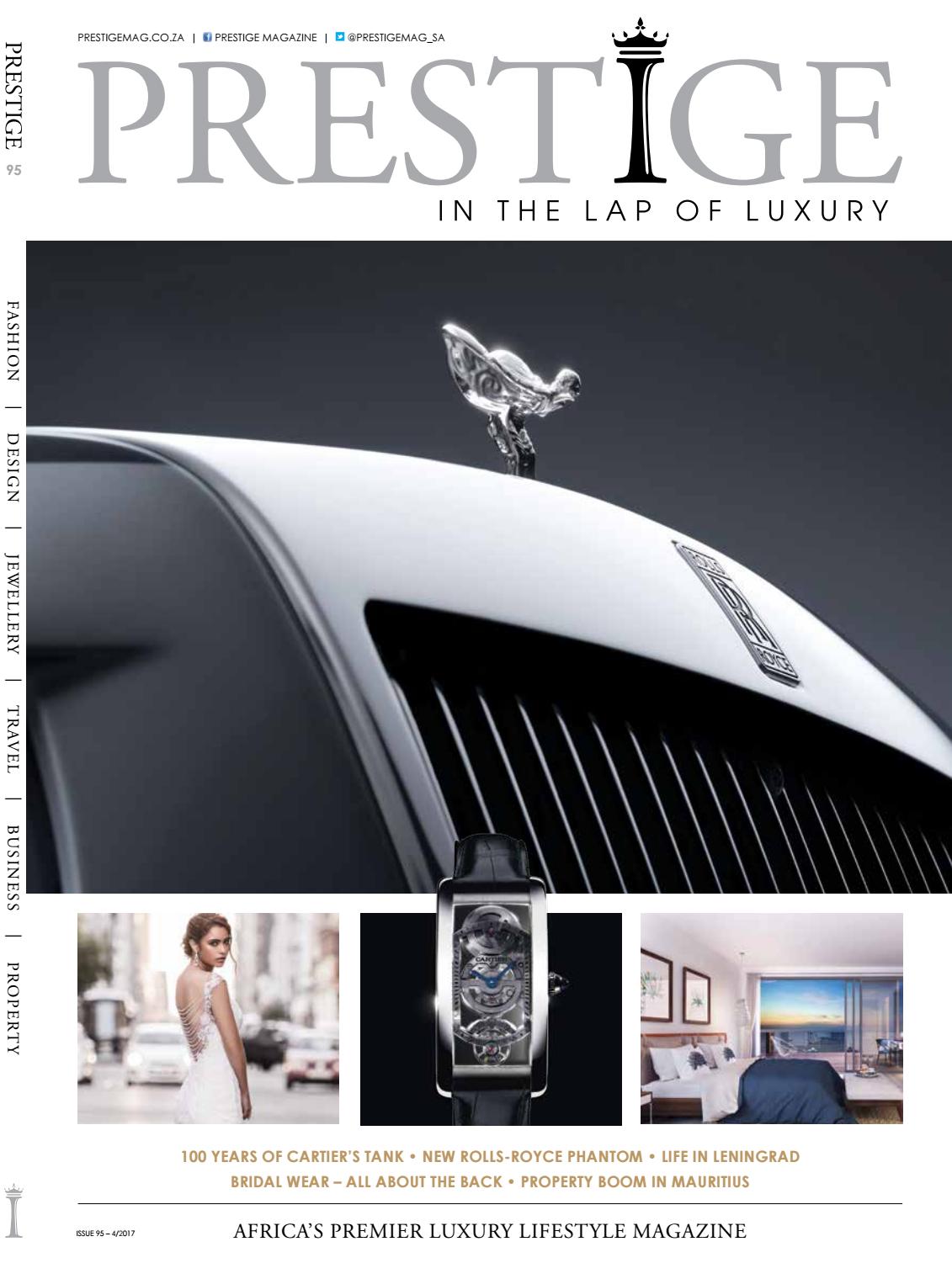 Prestige 95 by Prestige Magazine South Africa - Issuu