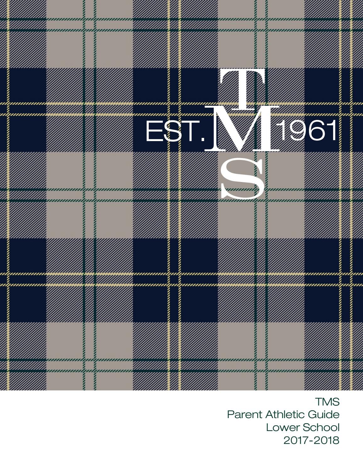 TMS Parent Athletic Guide - Lower School - 2017-2018 by TMS - Issuu
