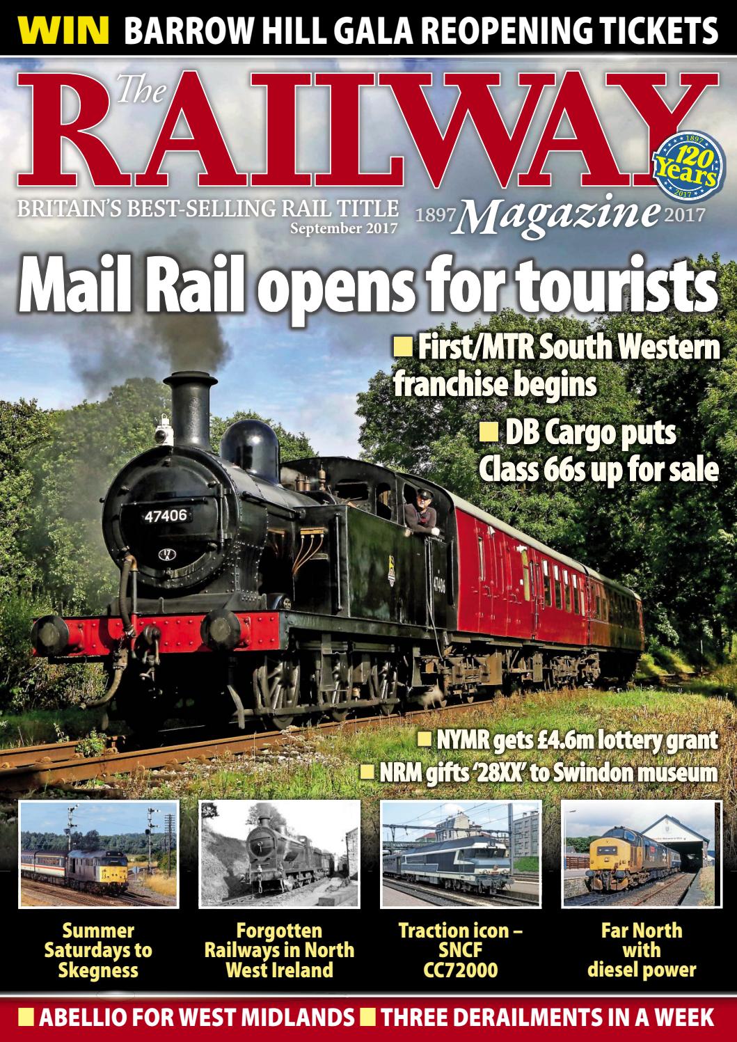 The Railway Magazine September 2017 by Mortons Media Group Ltd - Issuu
