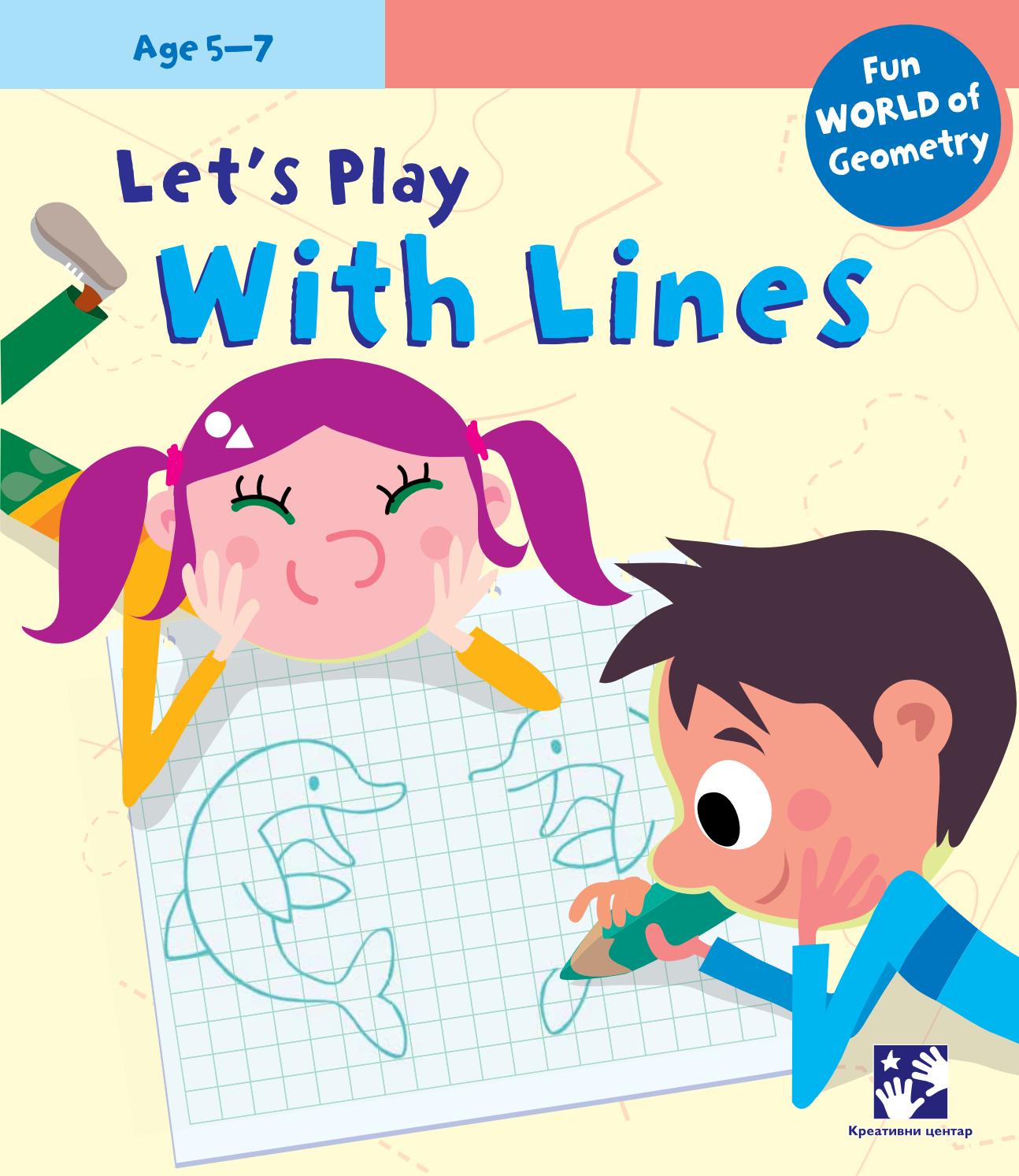 Fun with geometry lets play with lines by Kreativni centar - Issuu