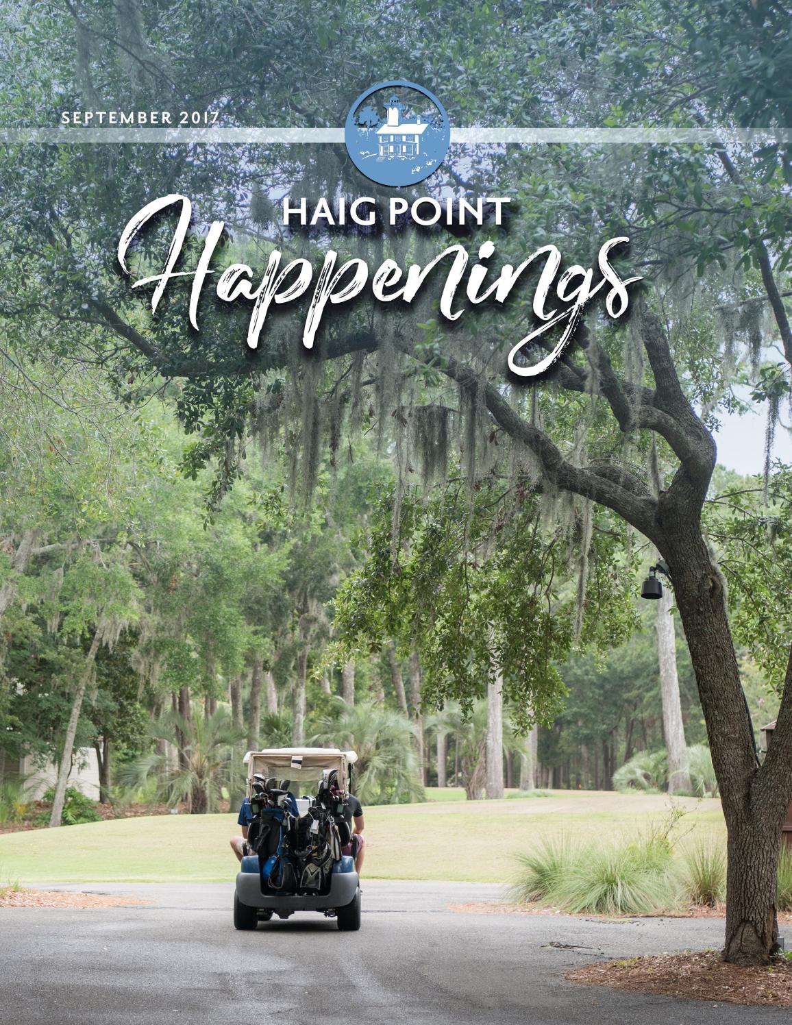 September 2017 Haig Point Happenings by Haig Point Club and Community ...