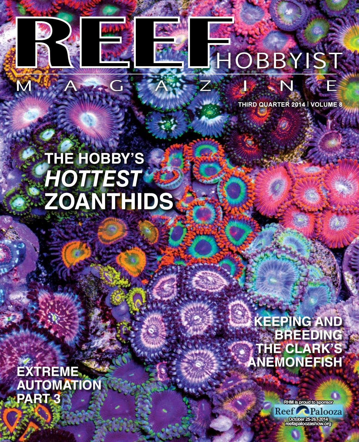 Reef Hobbyist Magazine Q3 2014 by Reef Hobbyist Magazine - Issuu