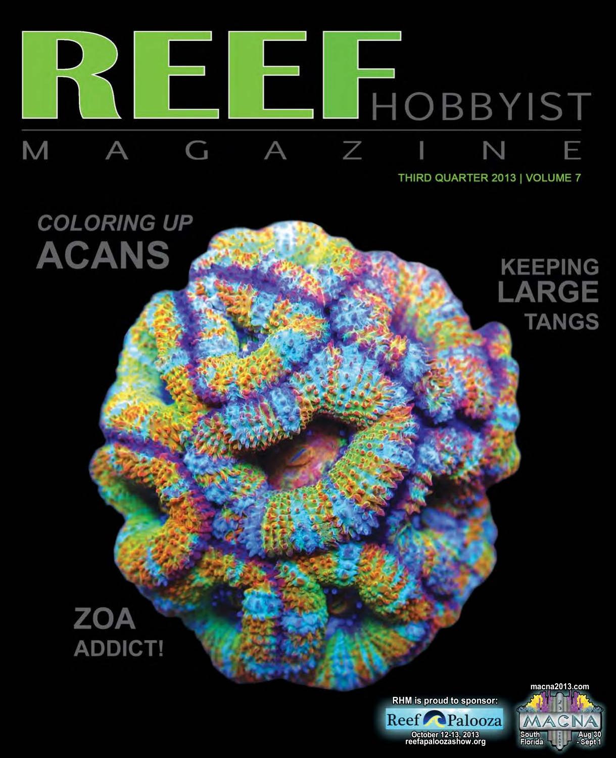 Reef Hobbyist Magazine Q3 2013 by Reef Hobbyist Magazine - Issuu