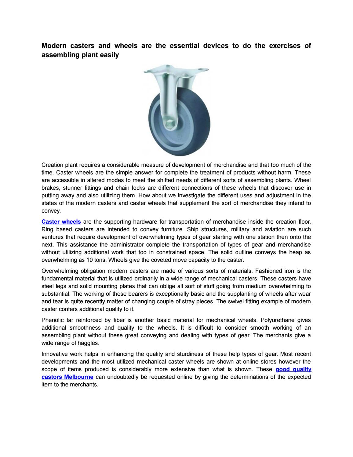 Modern casters and wheels are the essential devices to do the exercises ...