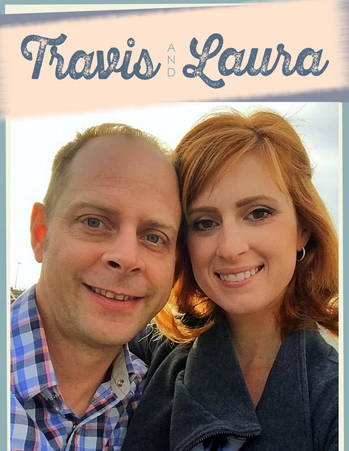 Laura & Travis Are Hoping to Adopt! by Everlasting Adoptions - Issuu