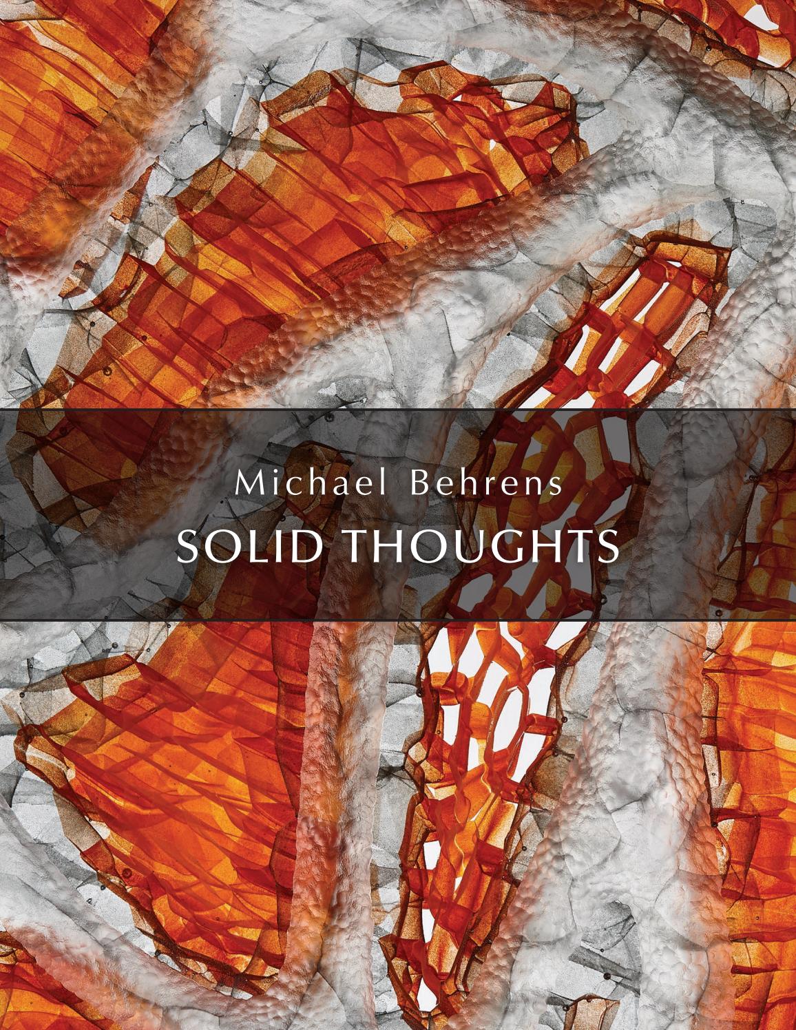 Solid Thoughts - Michael Behrens by Habatat Galleries - Issuu