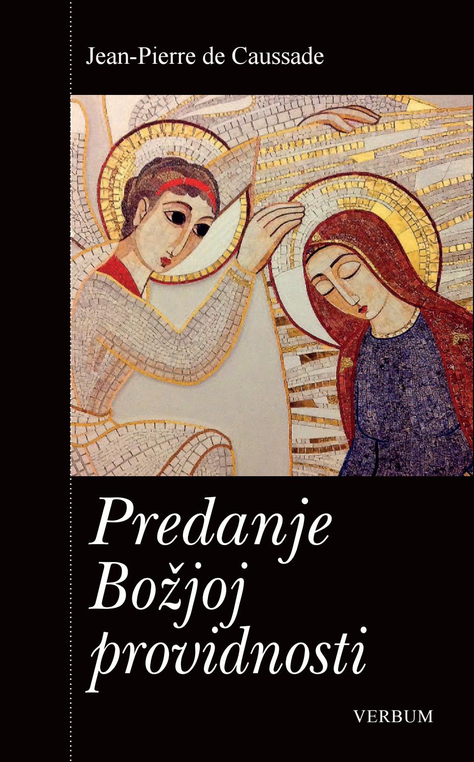 Predanje Božjoj providnosti by VERBUM d.o.o. - Issuu
