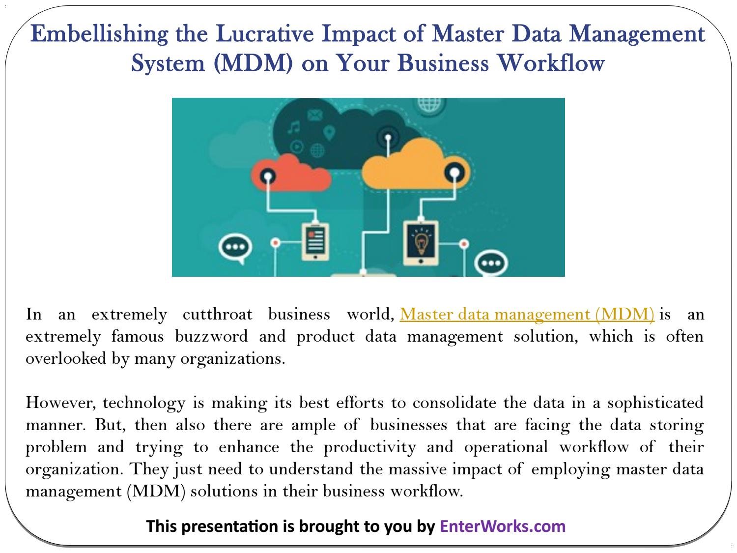 Embellishing the lucrative impact of master data management system (mdm ...