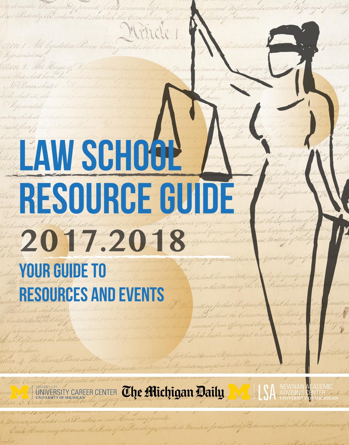 2017 Law School Resource Guide by The Michigan Daily - Issuu