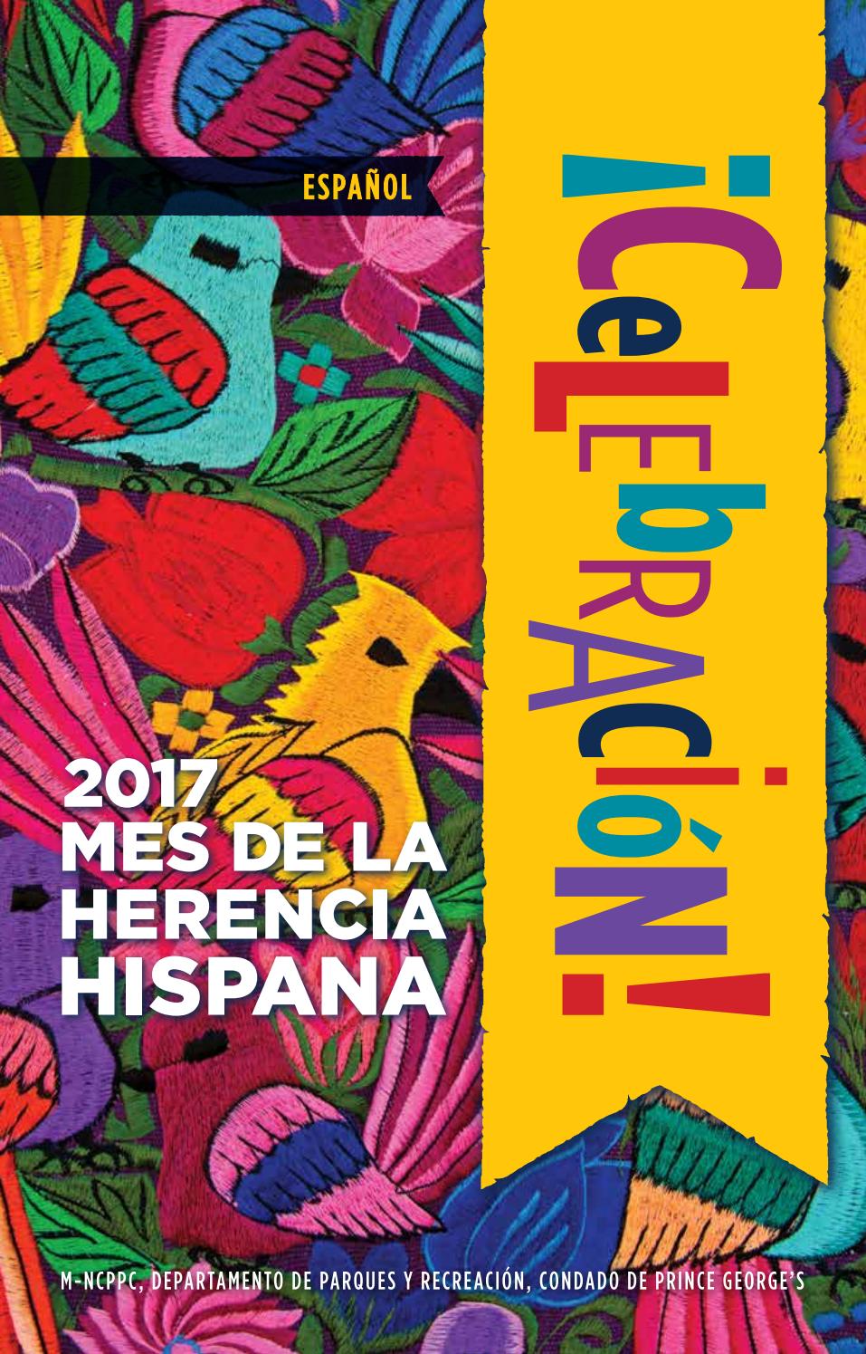 2017 Hispanic Heritage Month Brochure (Spanish) by M-NCPPC, Department ...
