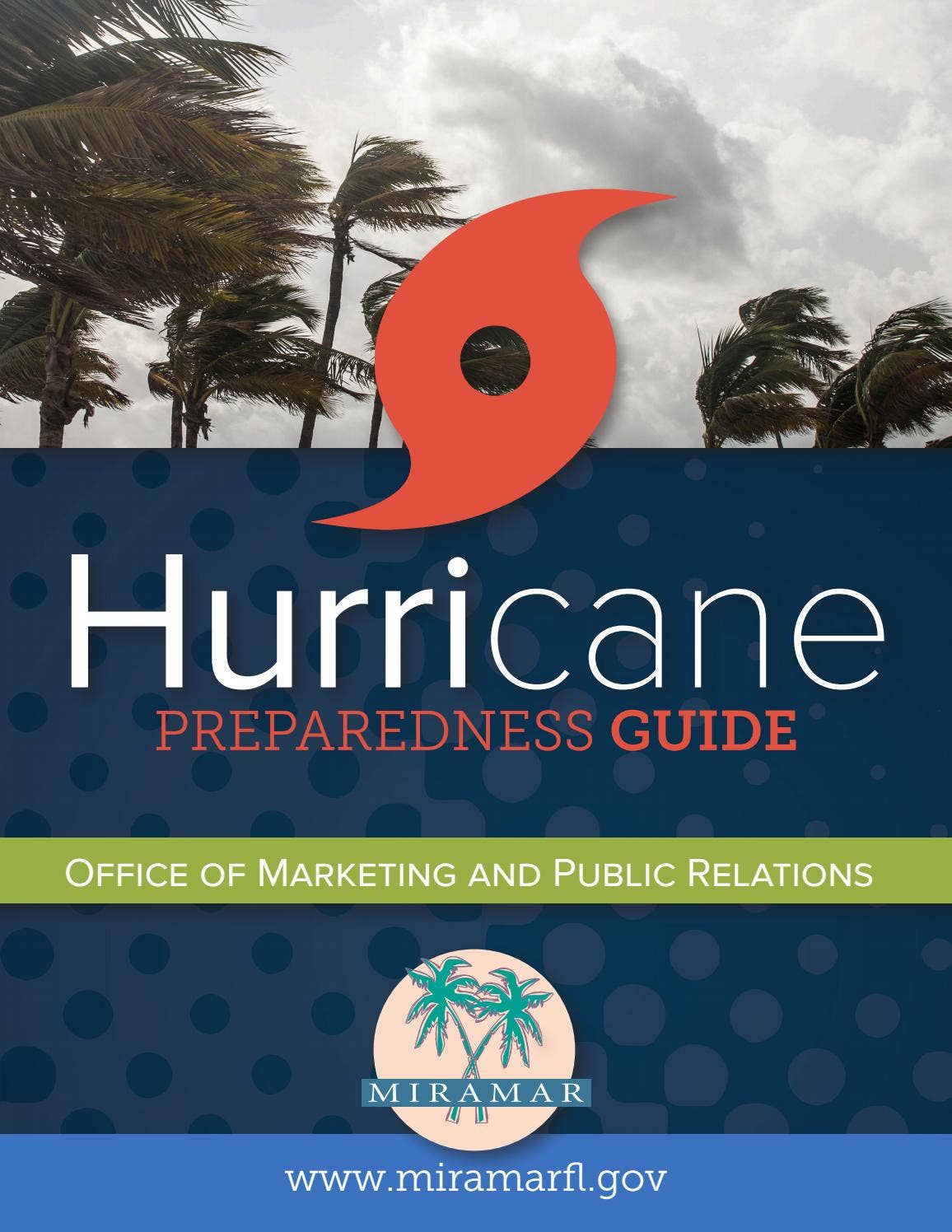 City of Miramar Hurricane Preparedness Guide by City of Miramar - Issuu