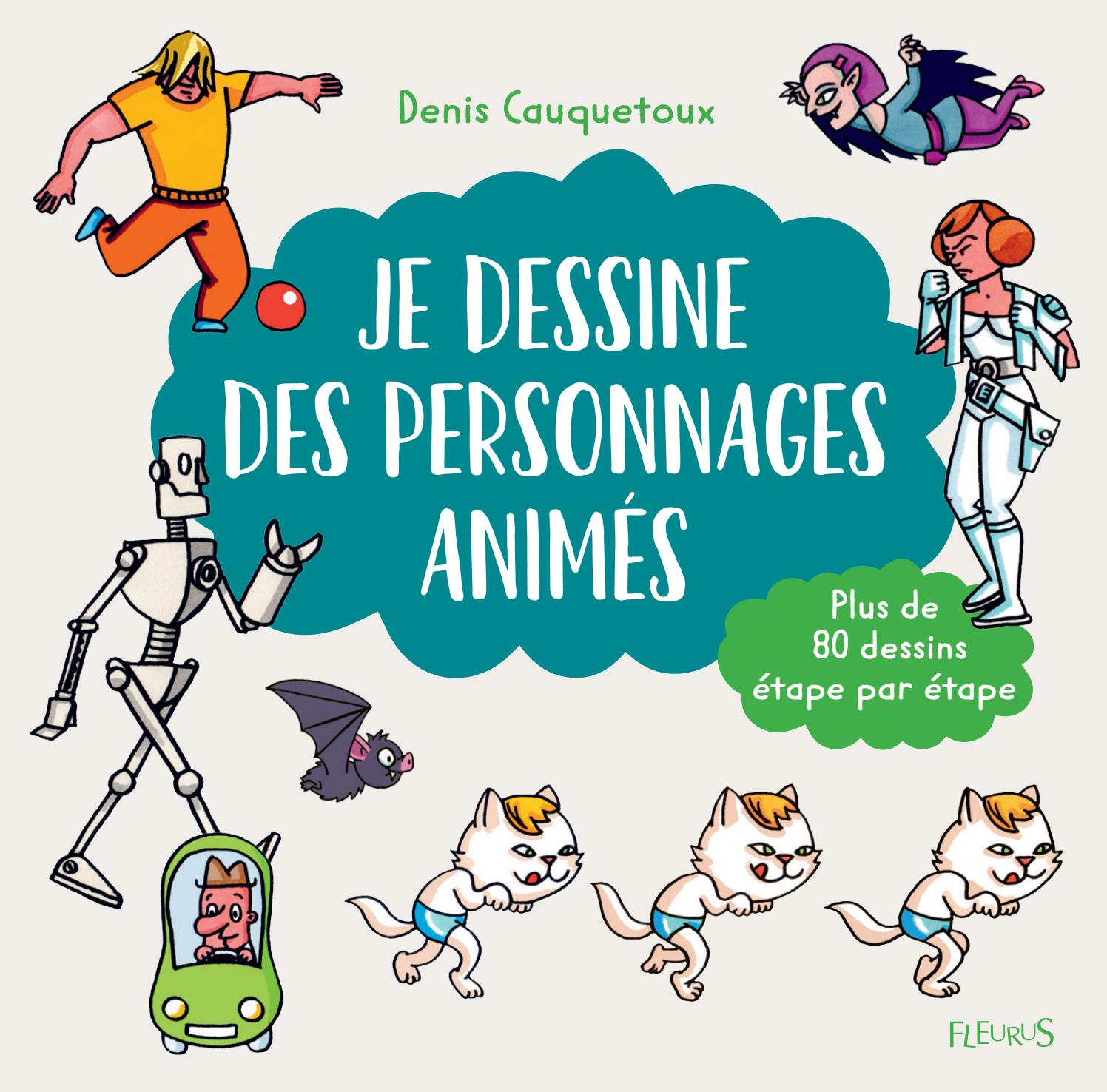 9782215152903 je dessine des personnages animes ext by Fleurus Editions ...