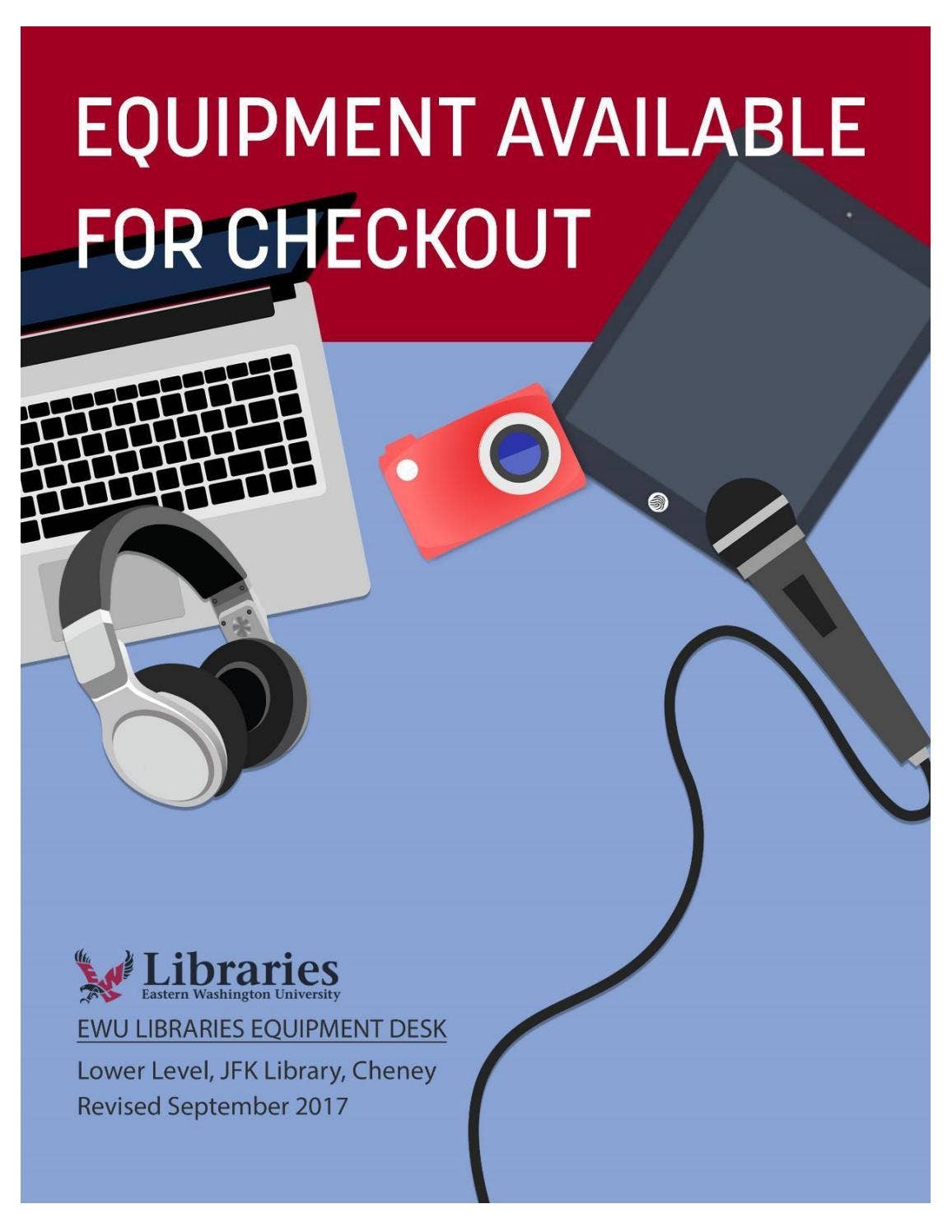 EWU Libraries Equipment Checkout | Sept. 2017 by Eastern Washington ...