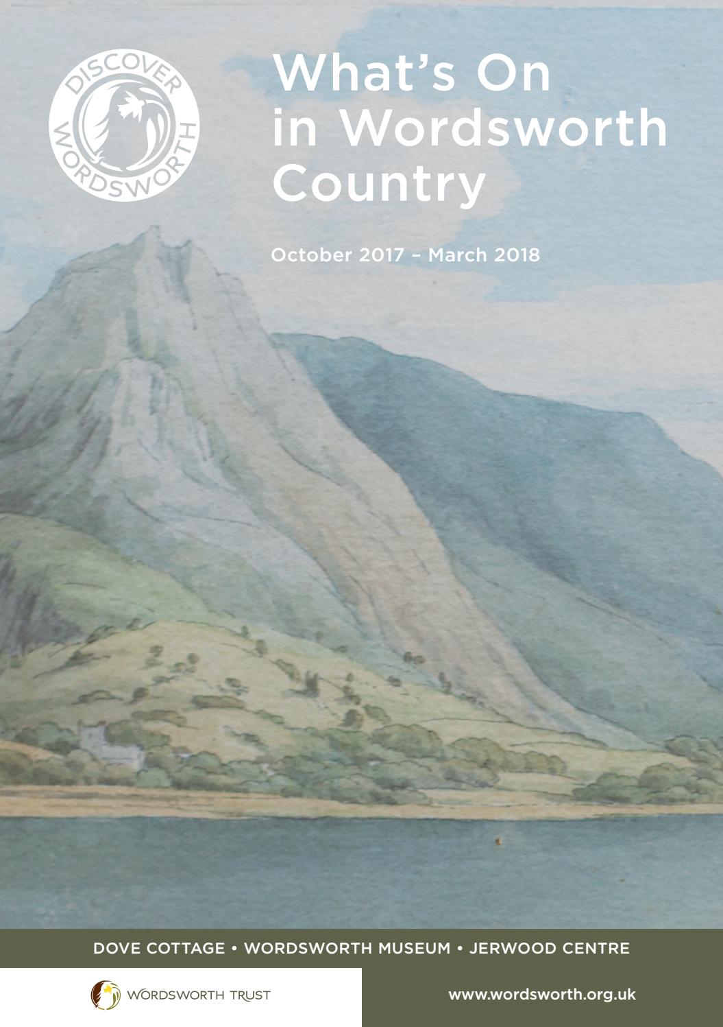 What's On in Wordsworth Country 2017/2018 by Wordsworth Trust - Issuu
