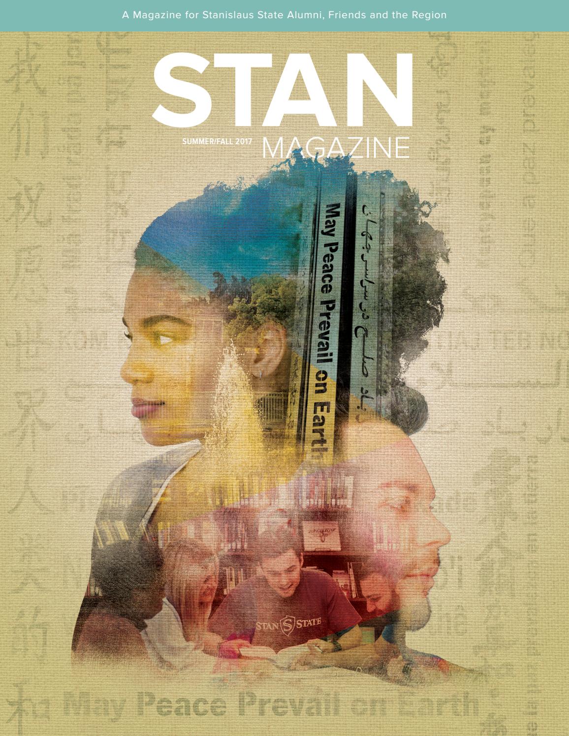 Stan Magazine Summer/Fall 2017 by Stanislaus State - Issuu