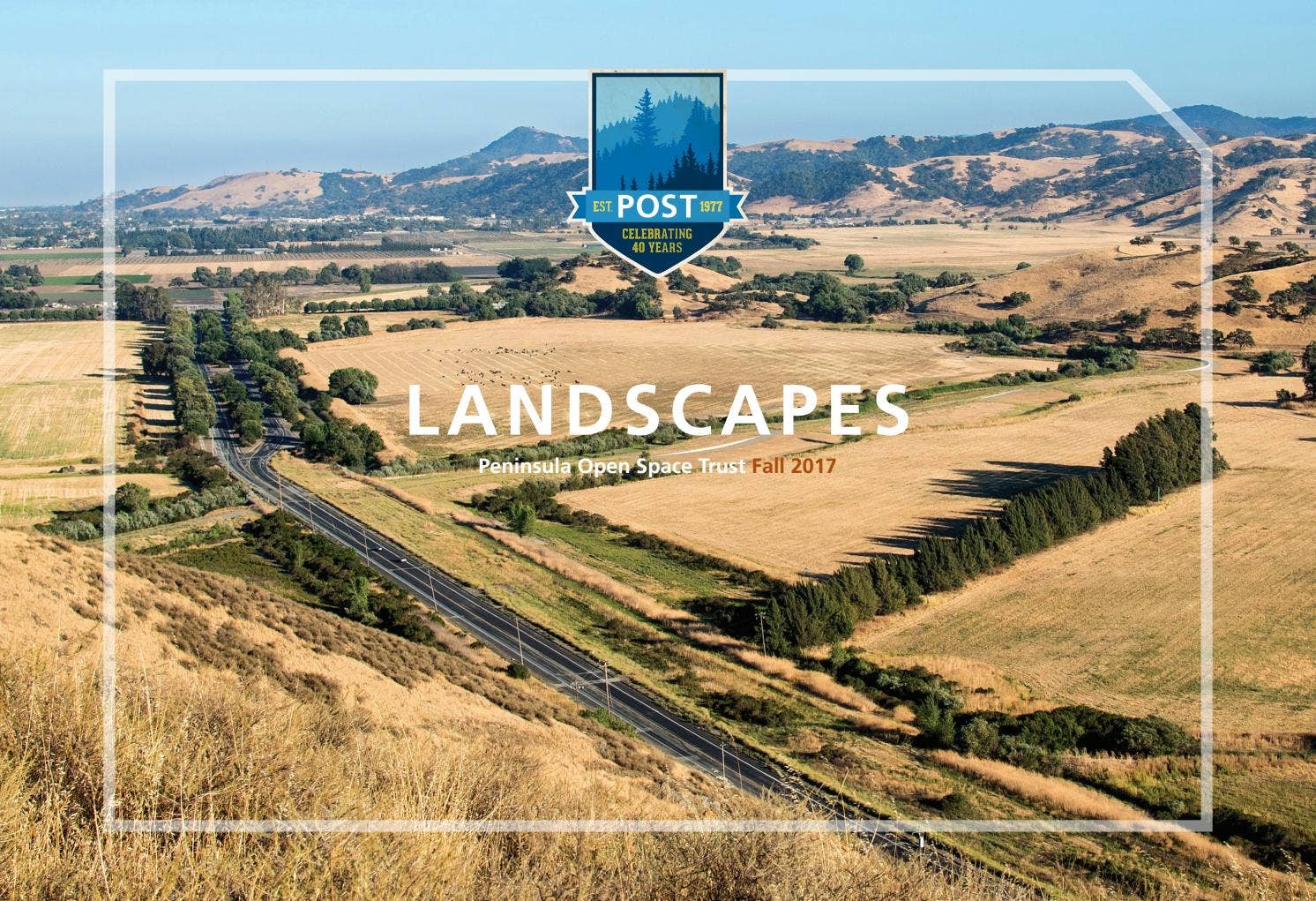 Landscapes Fall 2017 by Peninsula Open Space Trust - Issuu