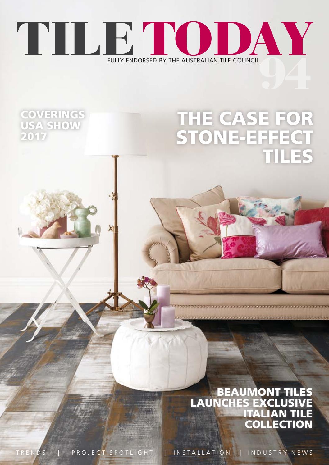 Tile Today Issue 94 | August 2017 by Elite Publishing Co Pty Ltd - Issuu