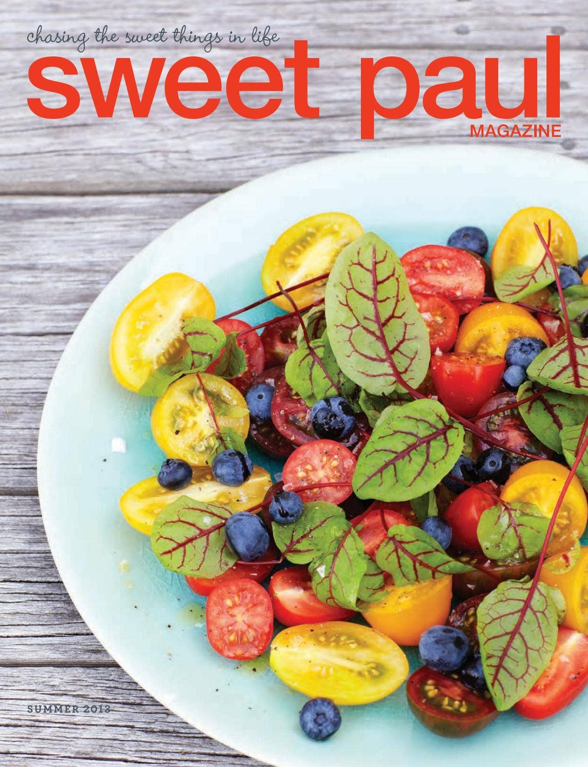 Sweet Paul Magazine #13 - Summer 2013 by Sweet Paul Magazine - Issuu