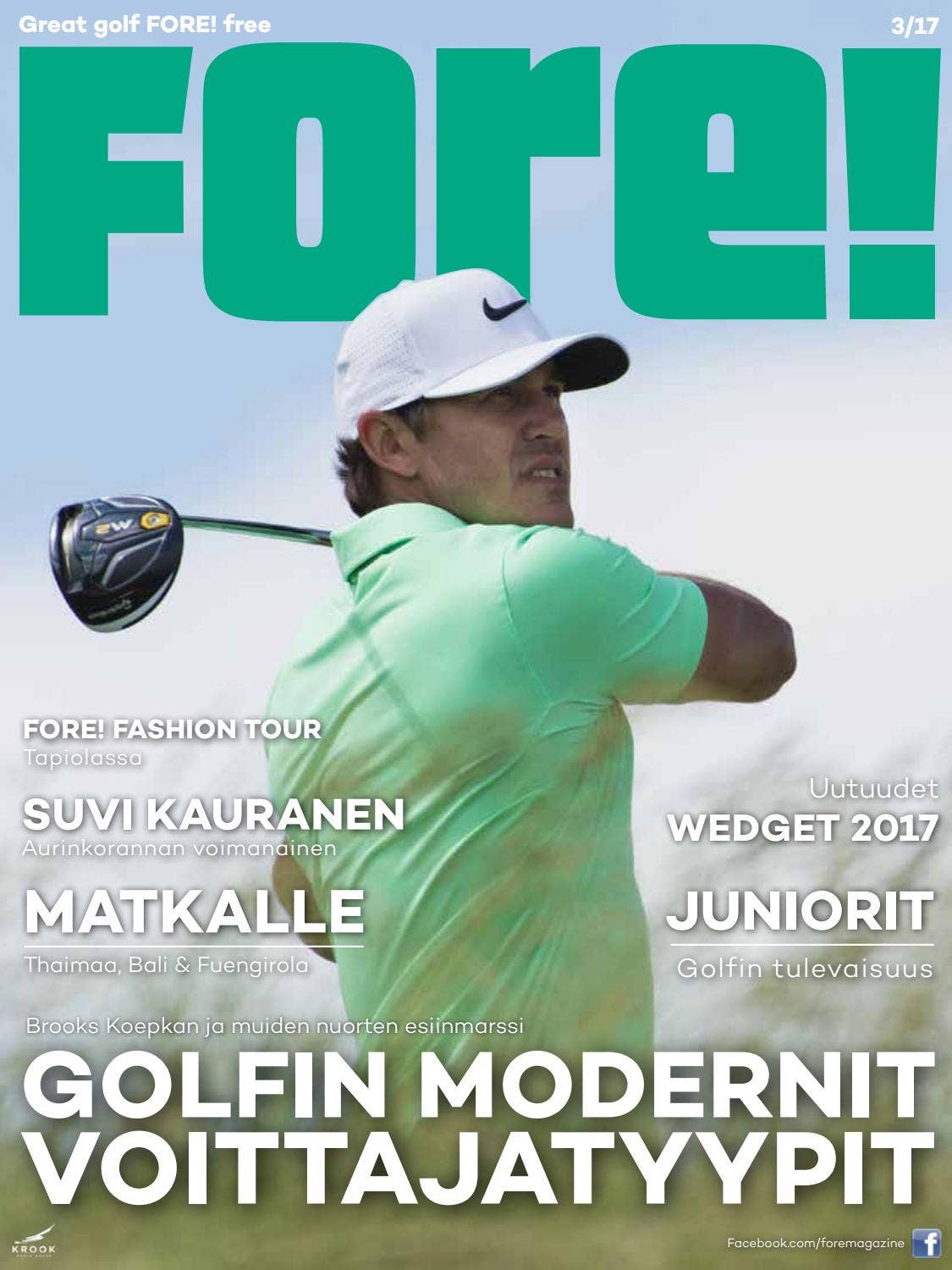 Fore! Golf Magazine 3/17 by krookmedia - Issuu