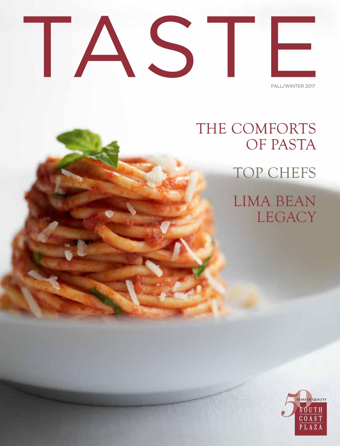 Fall/Winter 2017 TASTE Magazine by South Coast Plaza - Issuu