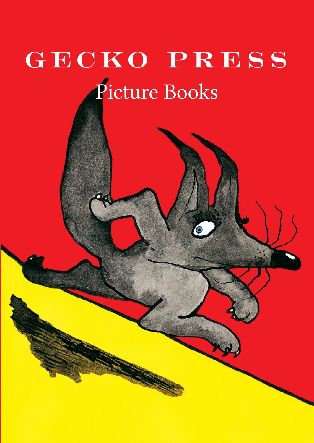 Picture books catalogue 2017 by Gecko Press - Issuu