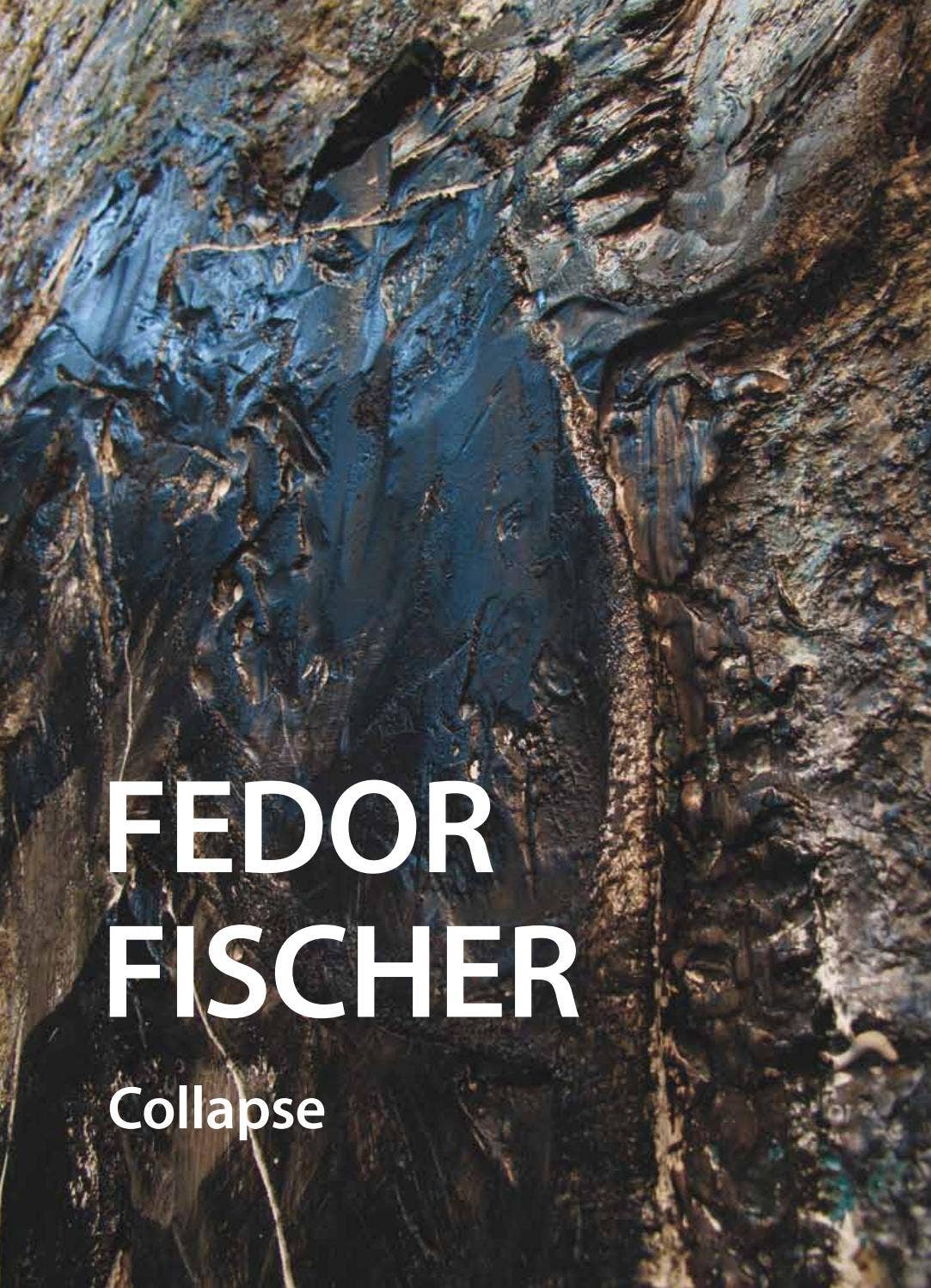 Fedor Fischer: Collapse by HDLU - Issuu