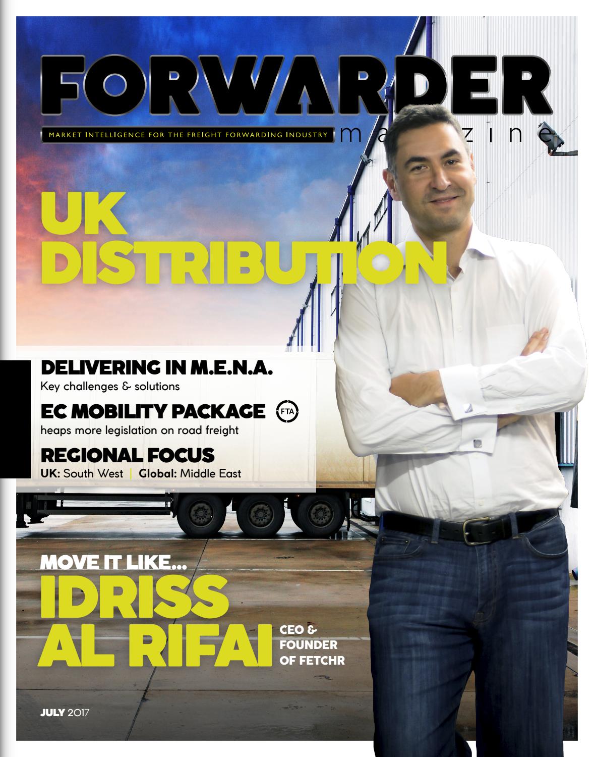 FORWARDER magazine July 2017 'UK Distribution' by Freight Solutions - Issuu
