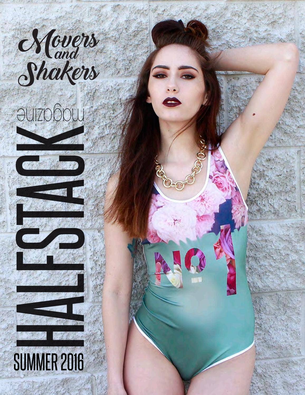 Halfstack Summer 2016 - The Movers & Shakers Issue by Halfstack Magazine - Issuu