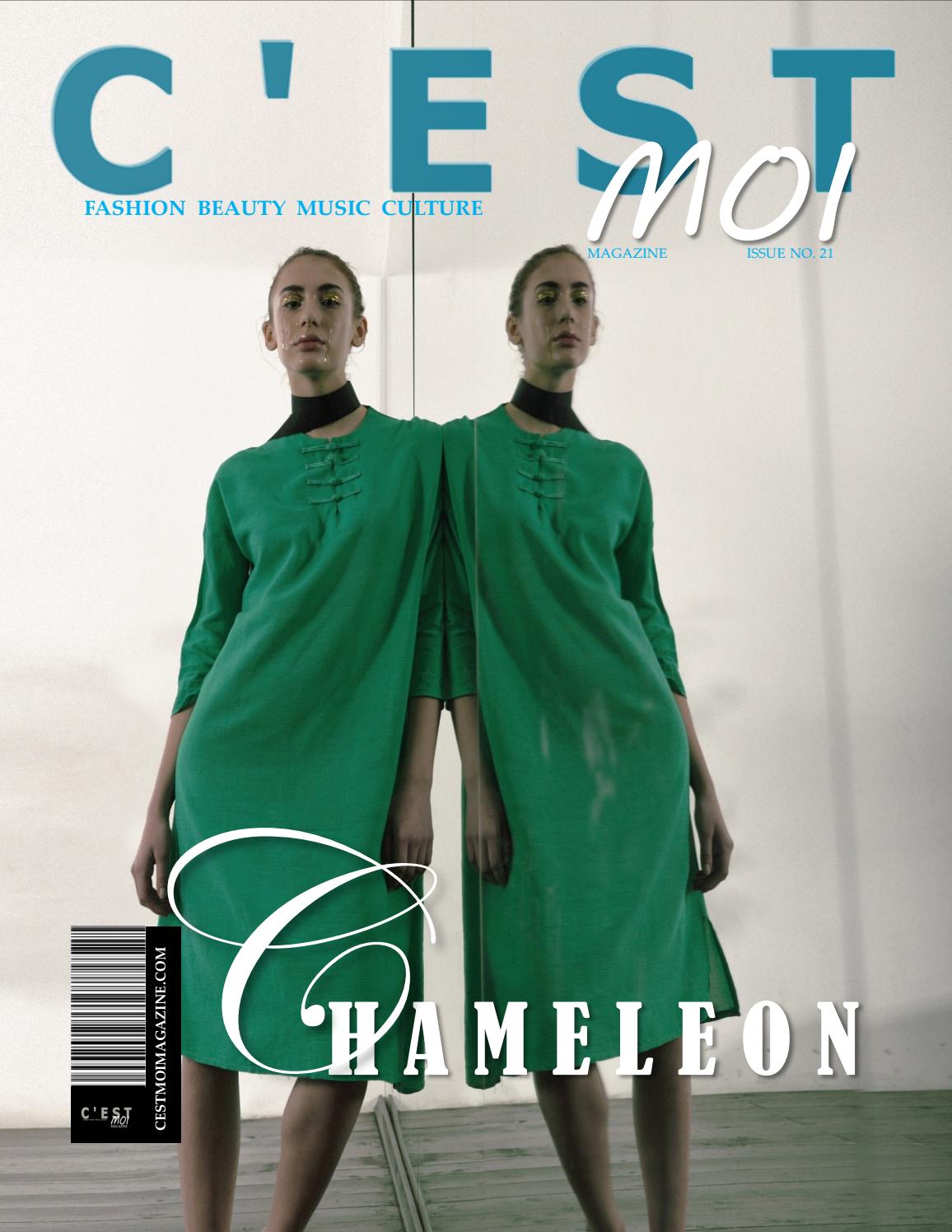 C'est Moi Magazine Issue Twenty One: Chameleon by C'EST MOI - Issuu