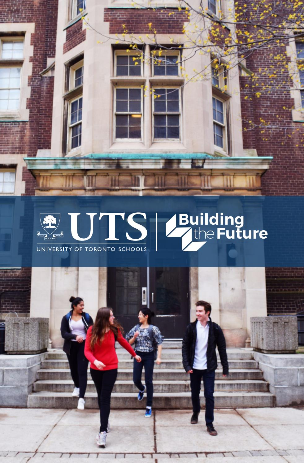 Building the Future of UTS (Case for Support) by University of Toronto ...