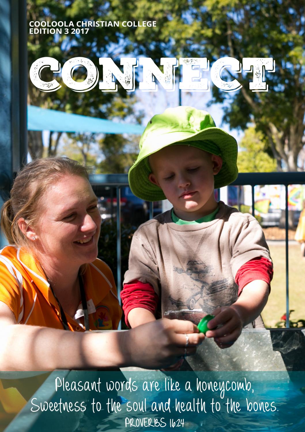 CCC Connect Edition 3 2017 by Cooloola Christian College - Issuu