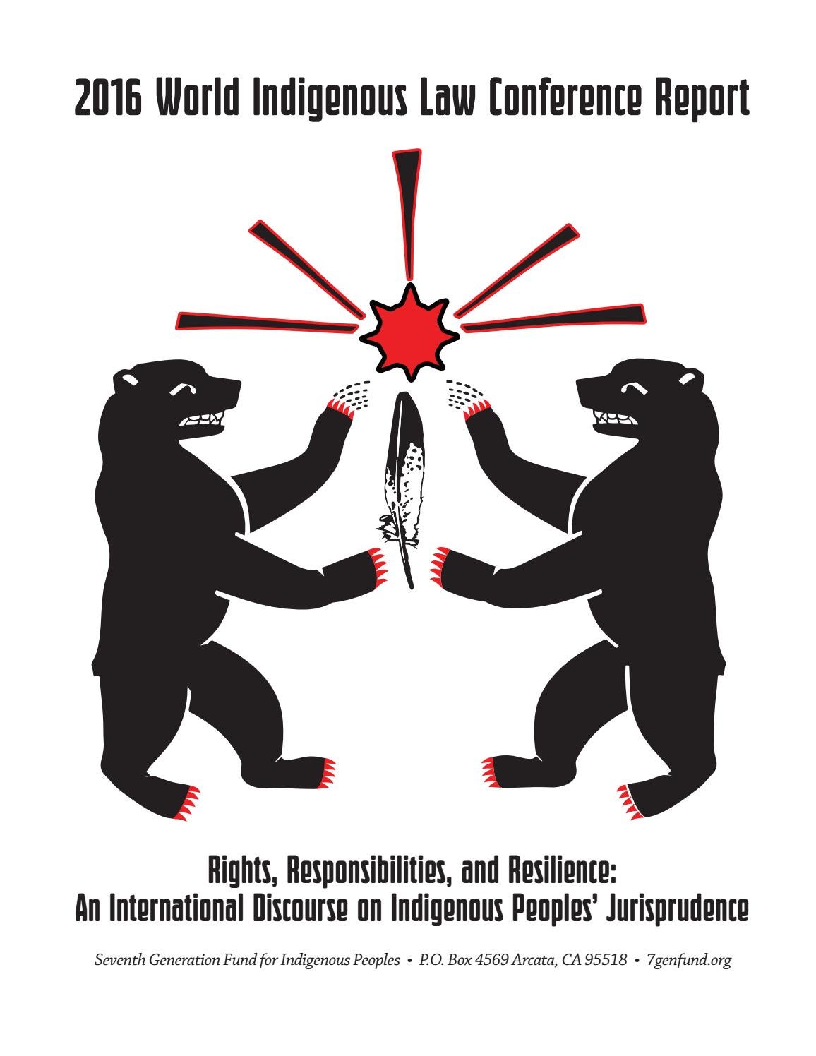 2016 World Indigenous Law Conference by Seventh Generation Fund for ...