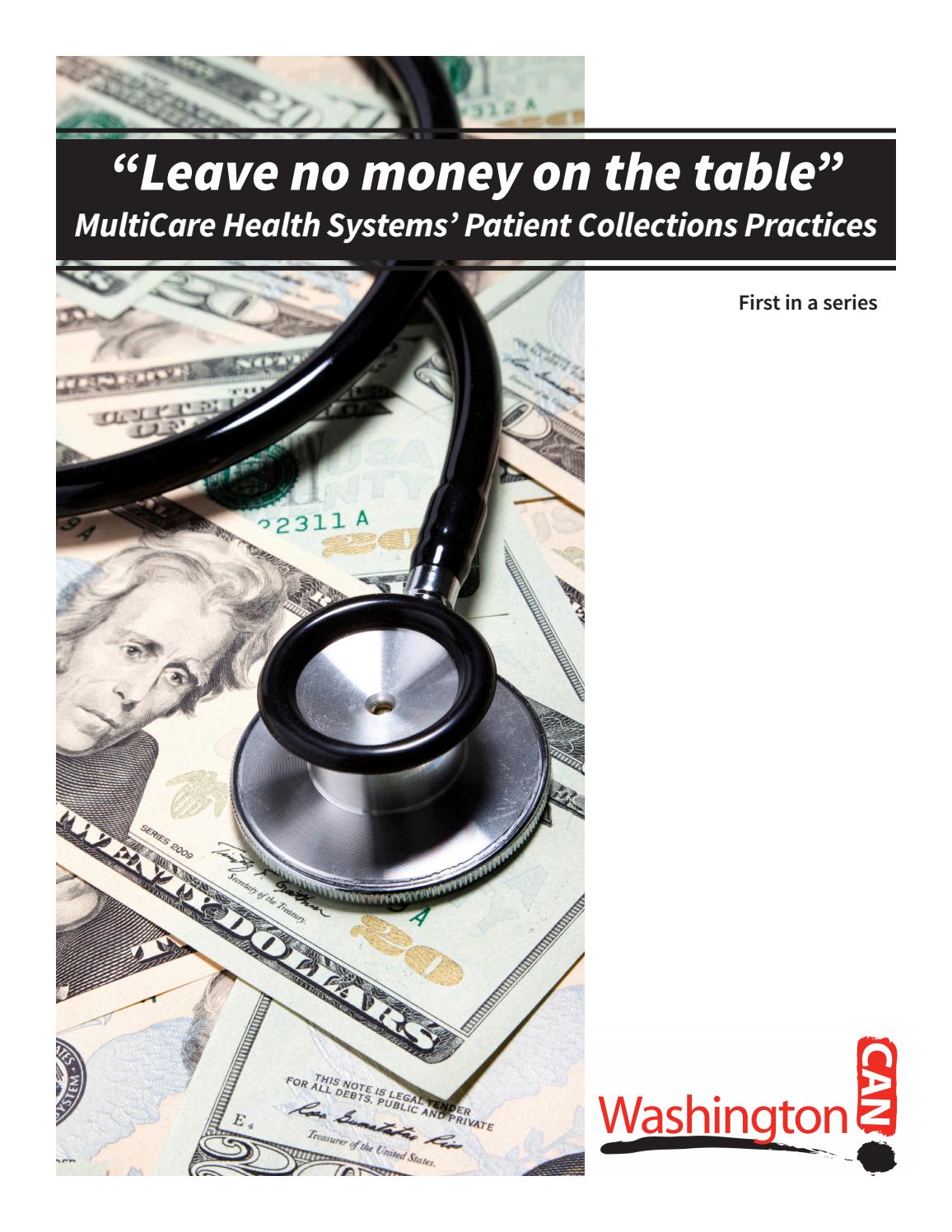 Wa can white paper “leave no money on the table” multicare health ...