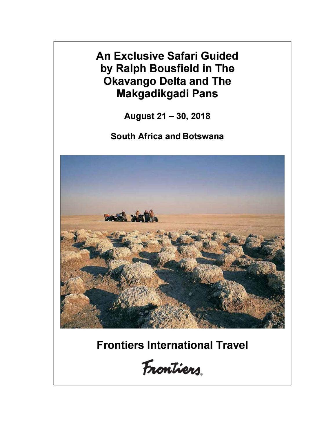 UnCharted Africa - Ralph Bousfield Safari by Frontiers Travel - Issuu