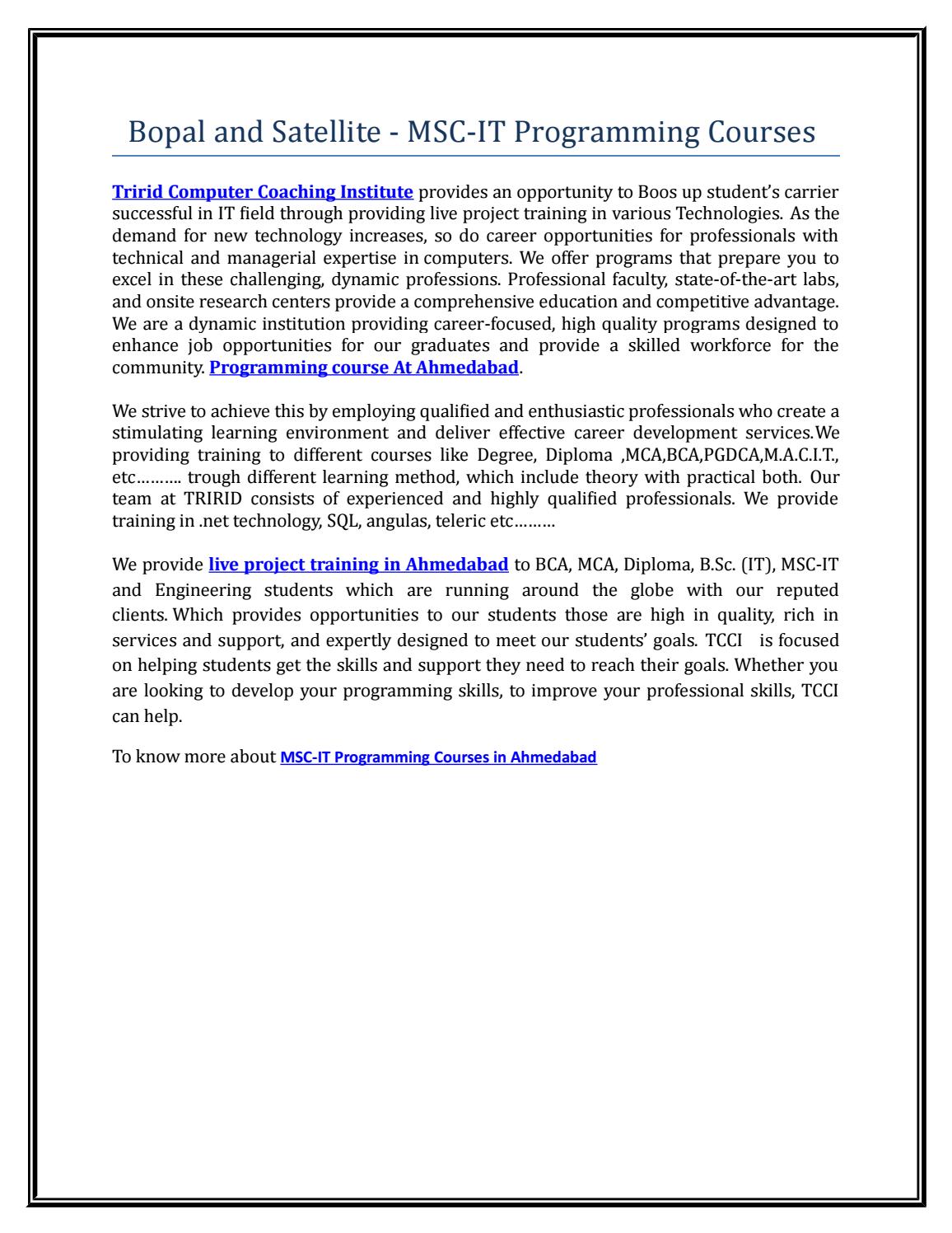 Bopal and satellite msc it programming courses by Rosario Riley - Issuu