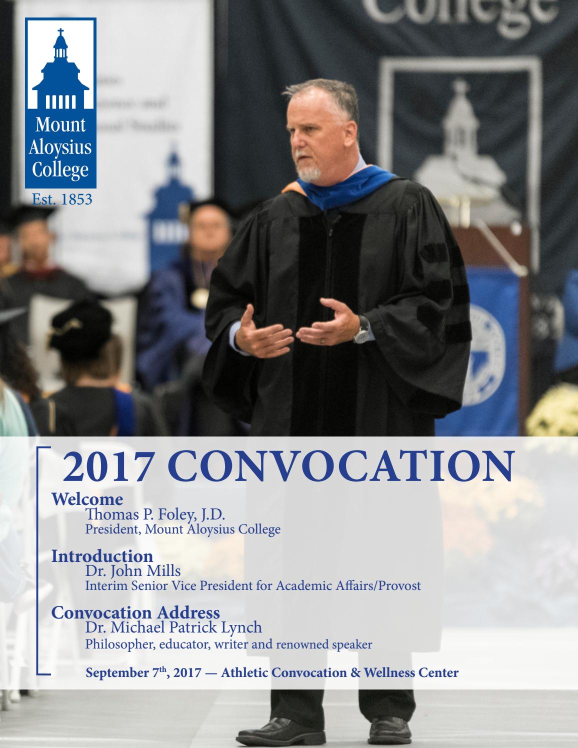 Convocation 2017 - Dr. Michael Patrick Lynch by Mount Aloysius College ...
