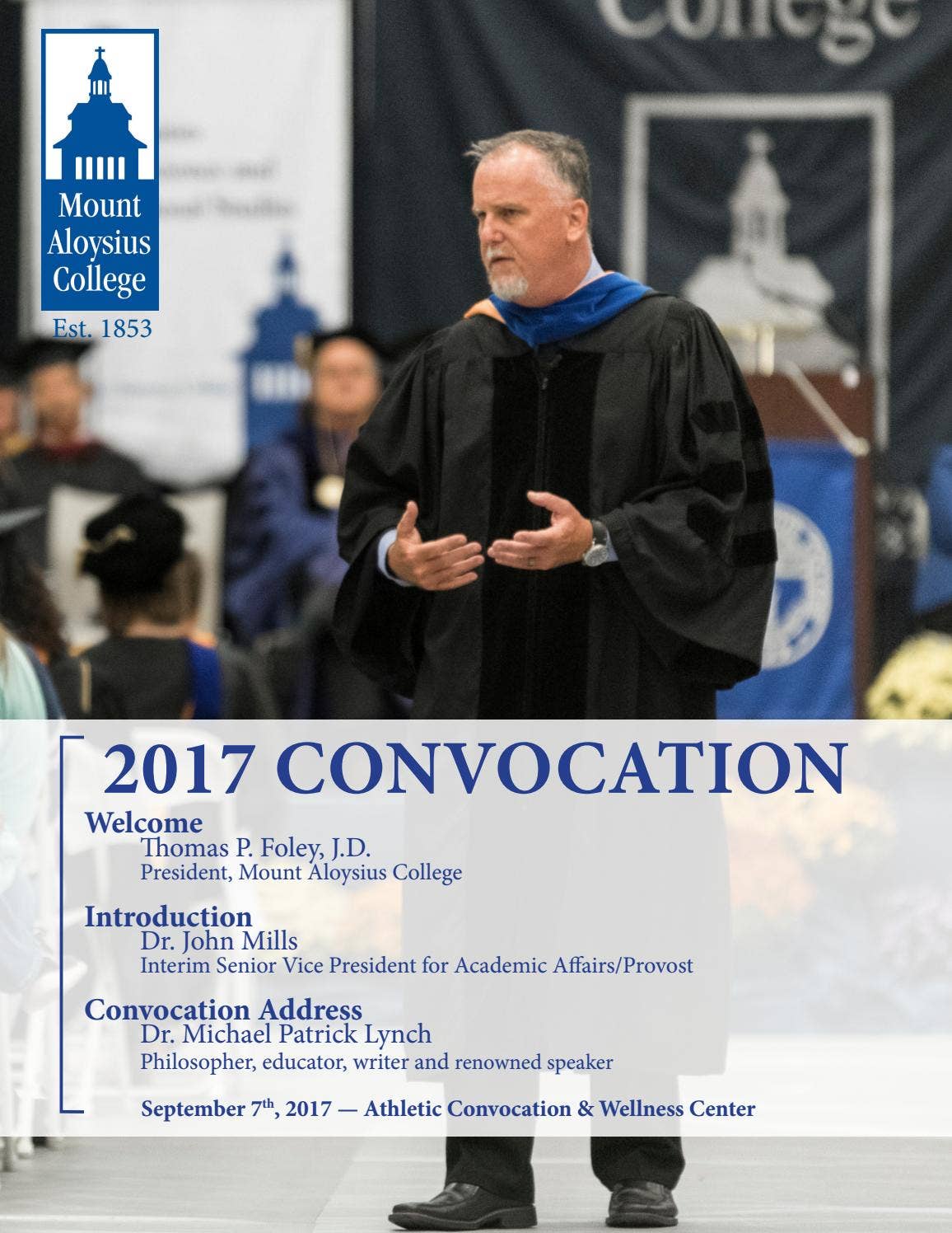 Convocation 2017 - Dr. Michael Patrick Lynch by Mount Aloysius College ...