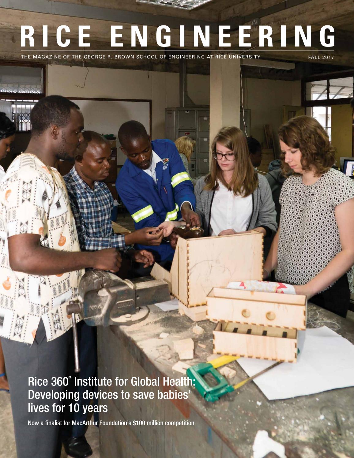 Rice Engineering Magazine 2017 by donald soward - Issuu