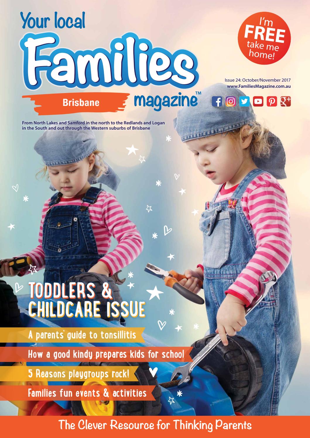 Families Magazine - Brisbane Toddlers & Childcare Issue 2017 by ...