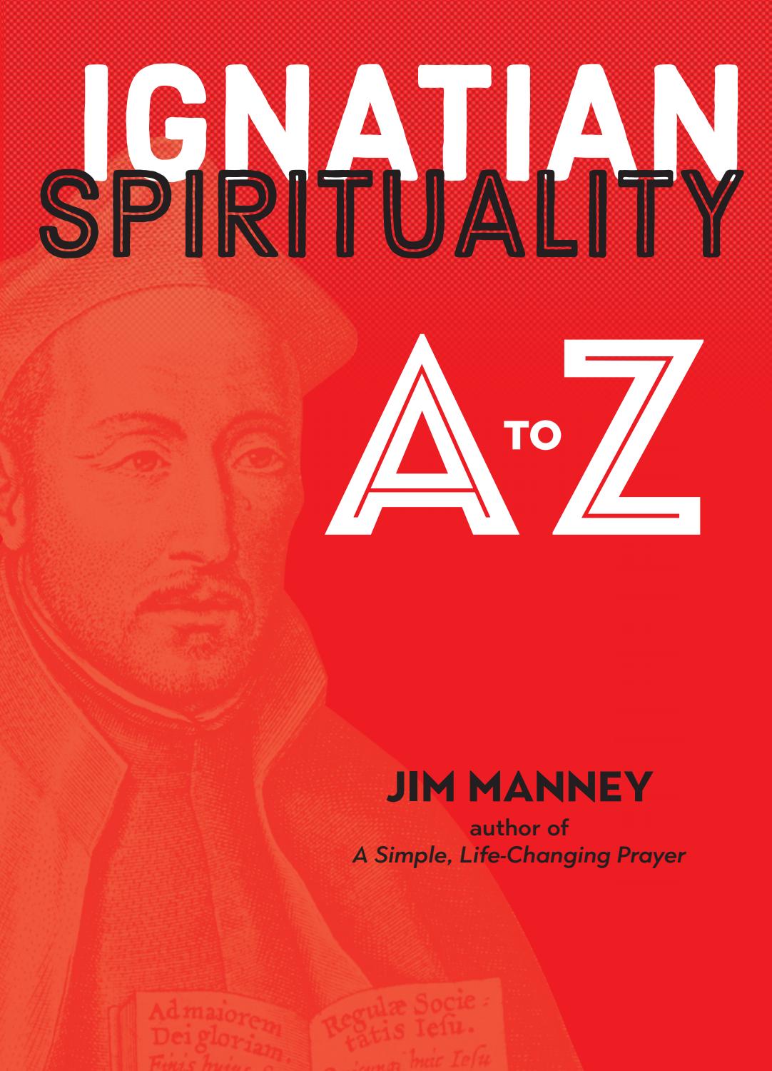 Ignatian Spirituality A to Z by Loyola Press - Issuu