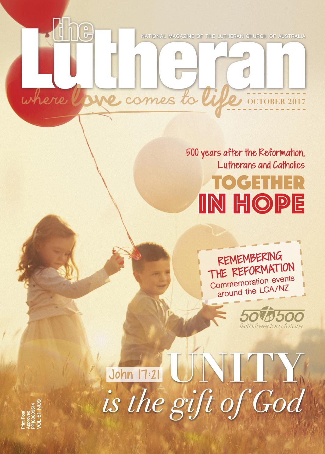 THE LUTHERAN October 2017 by Lutheran Church of Australia - Issuu