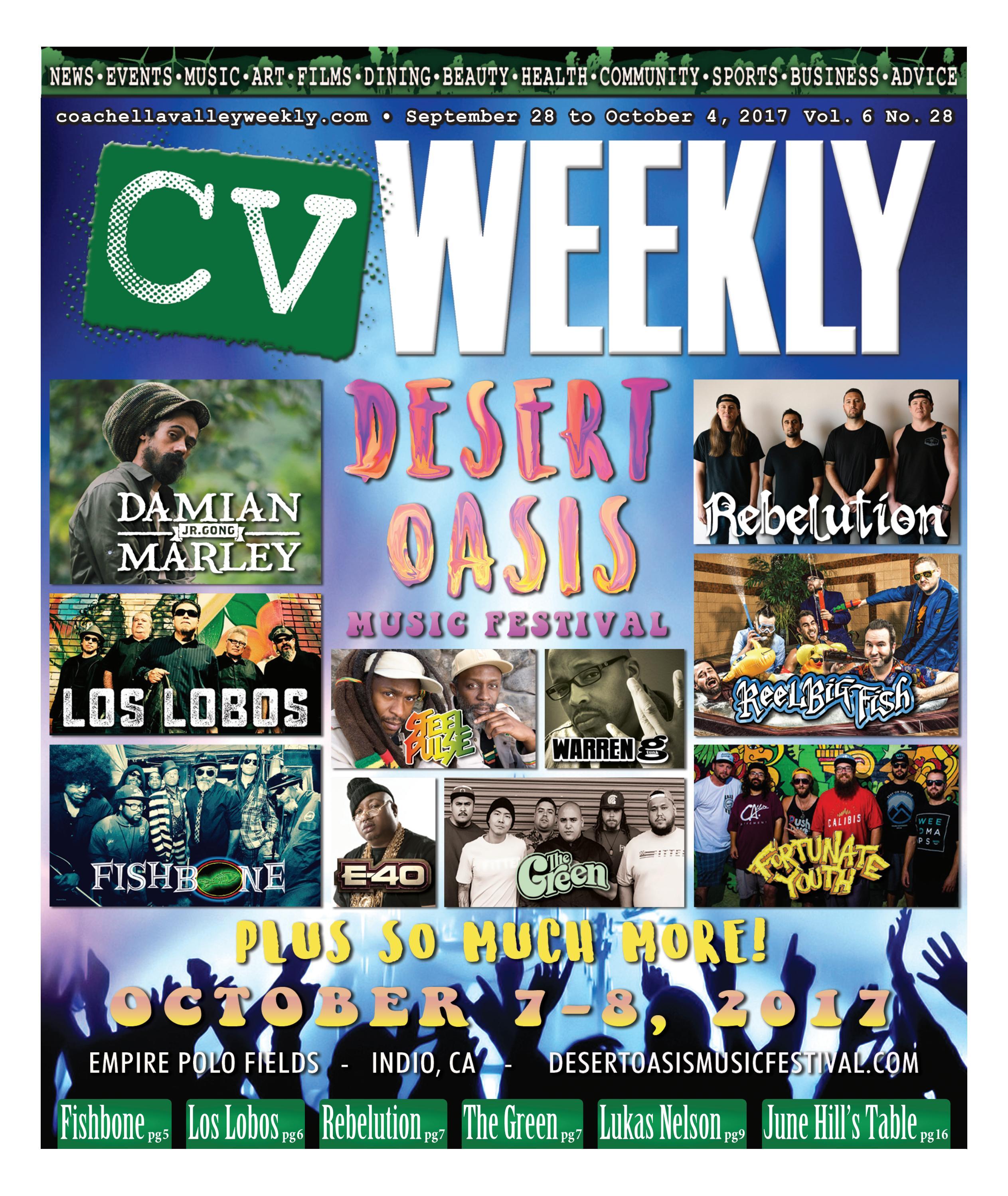 Coachella Valley Weekly - September 28 to October 4, 2017 Vol. 6 No. 28 ...