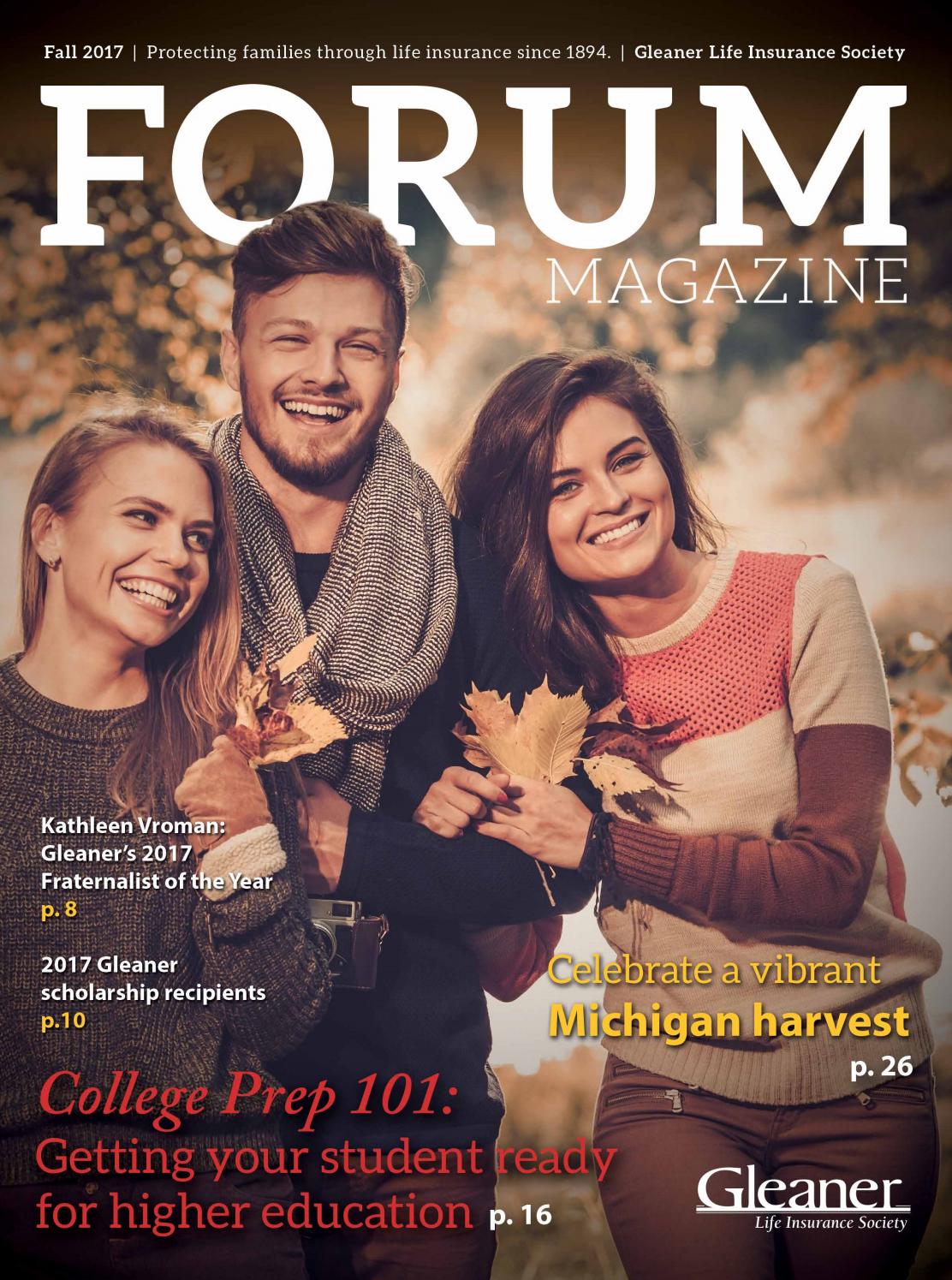 Forum Magazine - Fall 2017 by Gleaner Life Insurance Society - Issuu