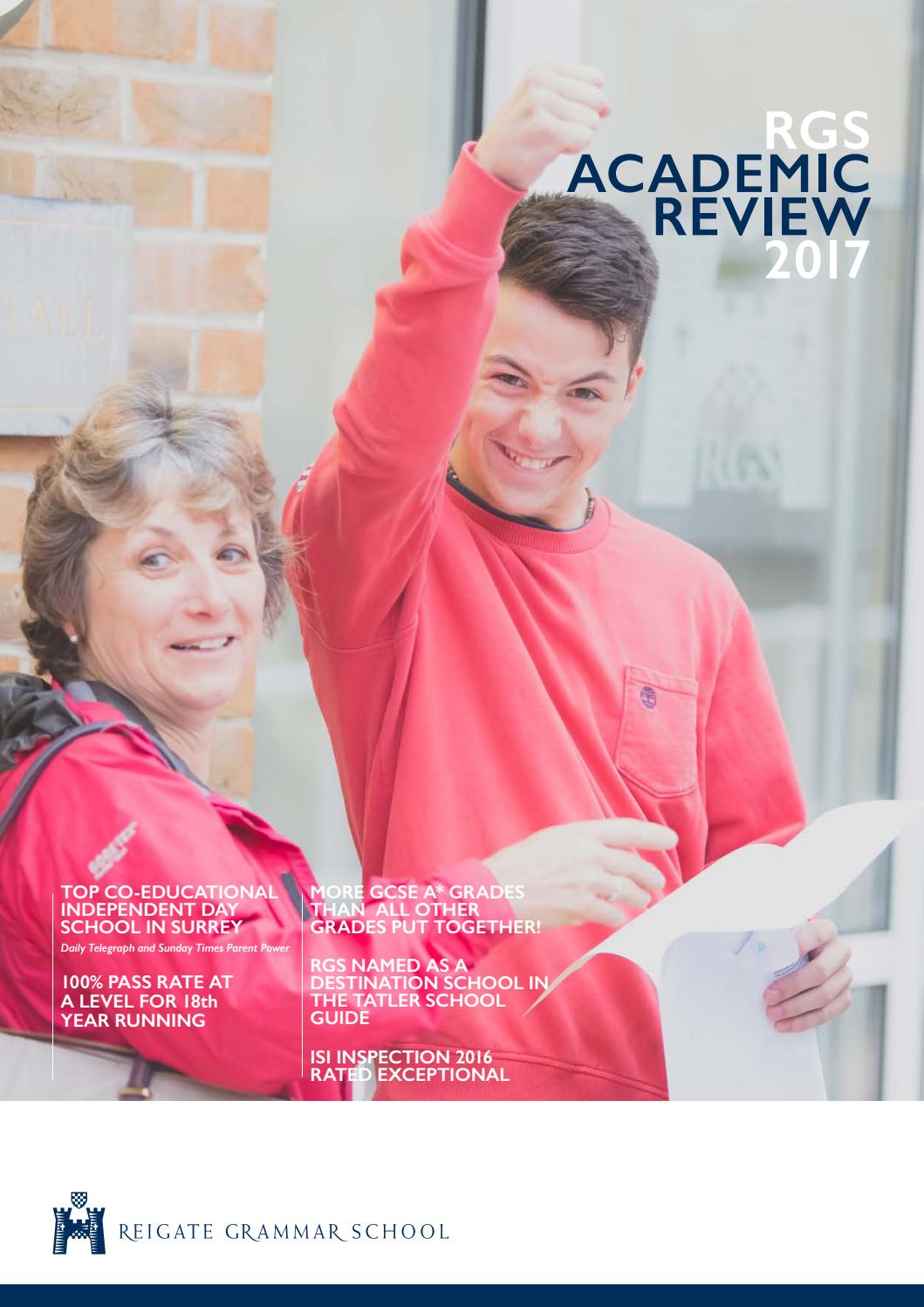 Reigate Grammar School Academic Review 2016 2017 by RGS - Issuu