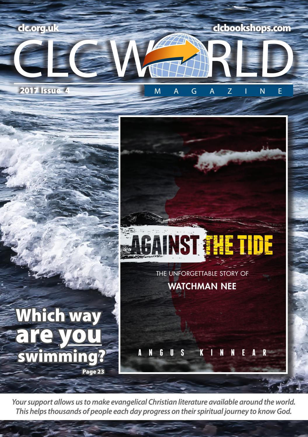 2017 CLC World Issue 4 by Kingsway CLC Trust - Issuu