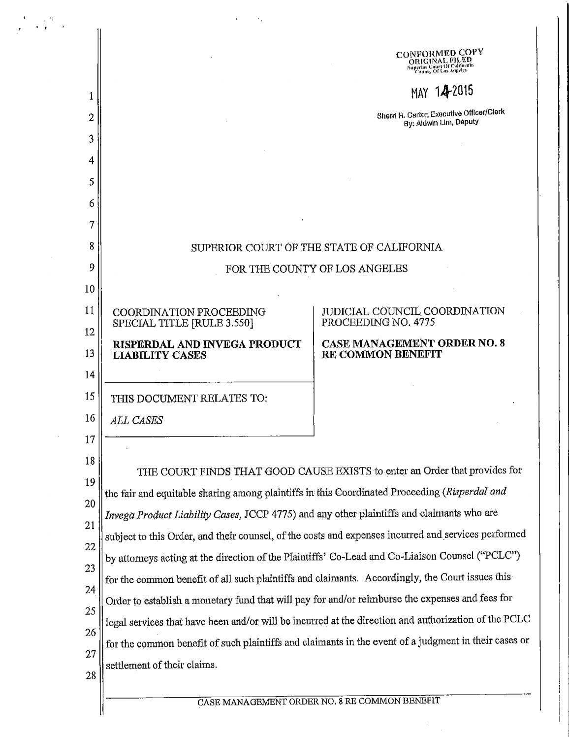 Case management order no 8 re common benefit (5 14 15) by JCCP ...