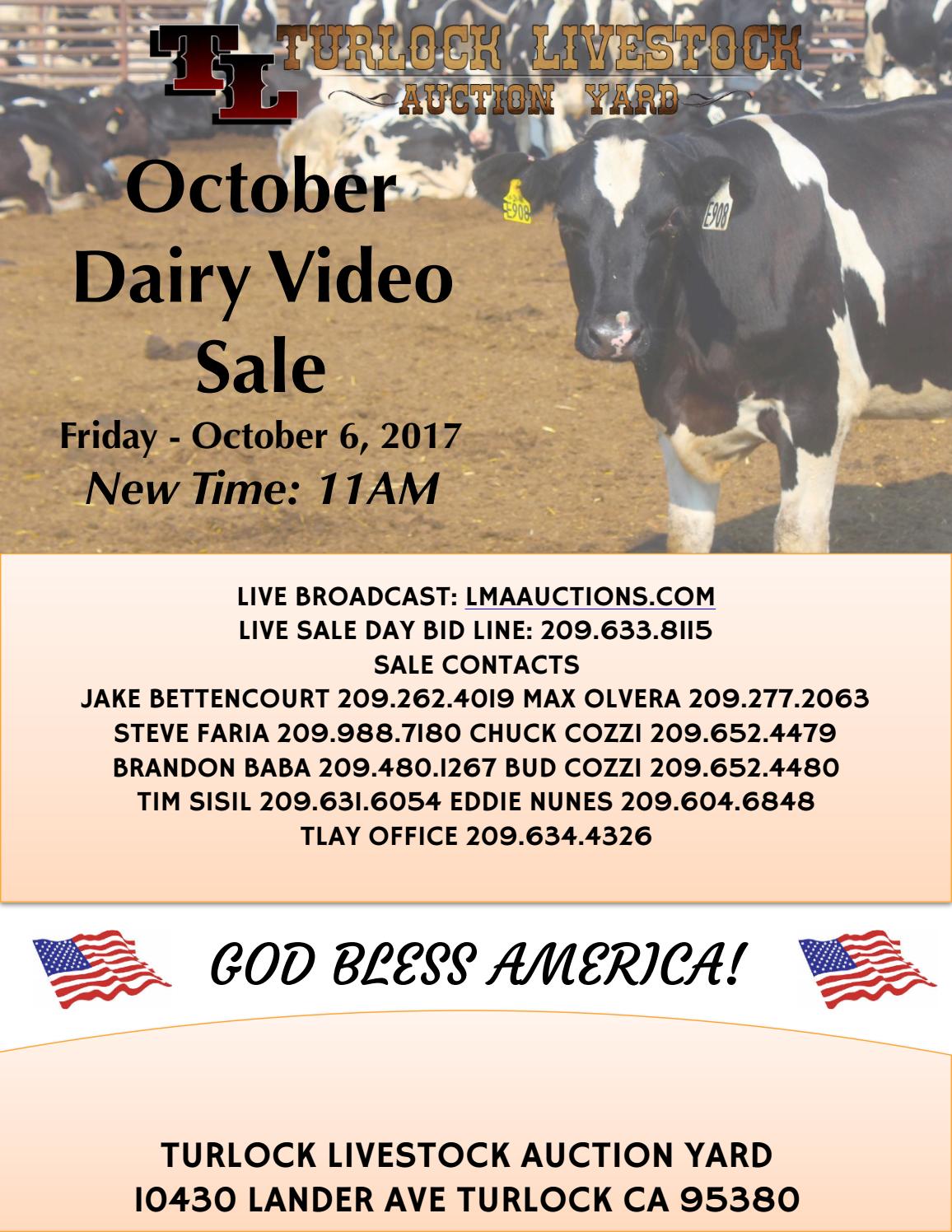 TLAY October Dairy Video Sale 2017 by TURLOCK LIVESTOCK AUCTION YARD ...