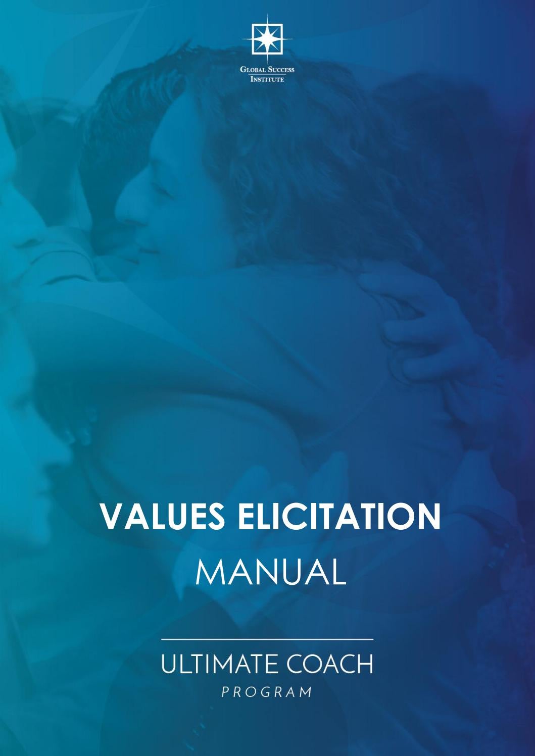 Values elicitation manual by The Coaching Institute - Issuu