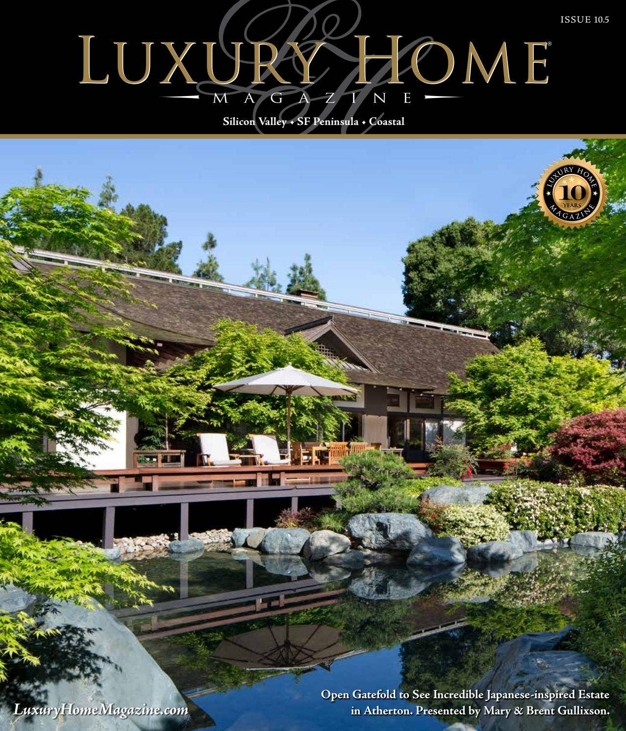 Luxury Home Magazine Silicon Valley | Peninsula | Coastal Issue 10.5 by ...